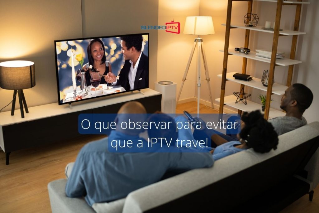 IPTV Travando TV Box? Resolva rapidamente! - Blended Store IPTV 4k